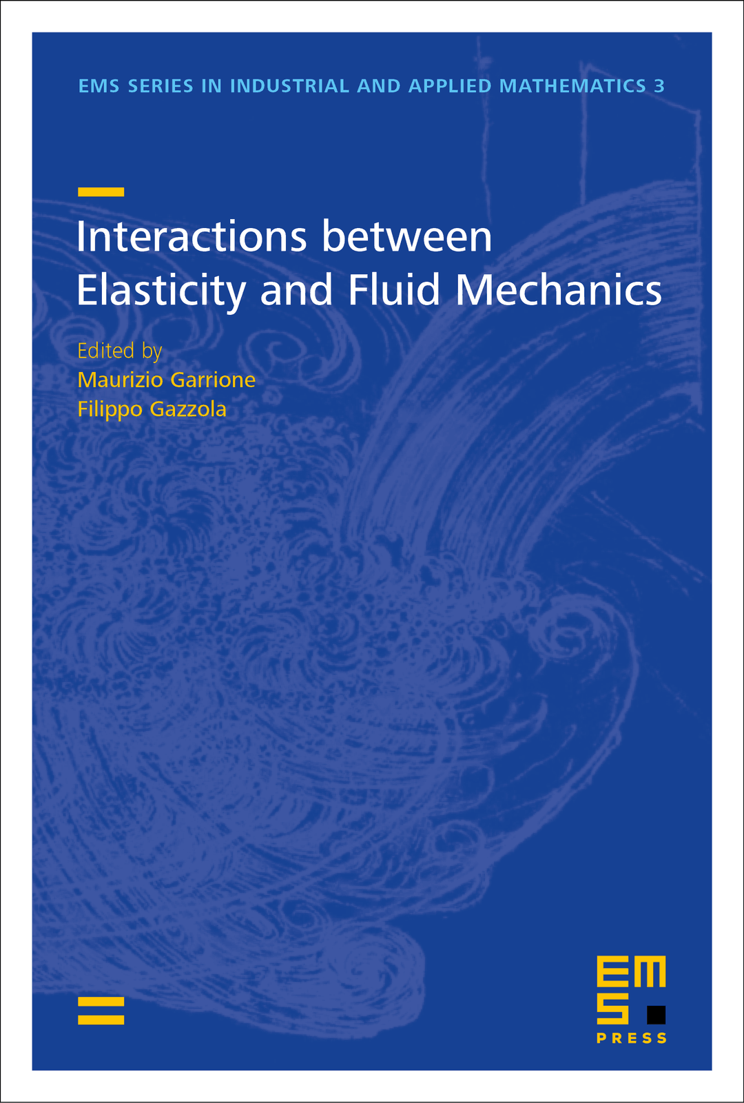 Interactions between Elasticity and Fluid Mechanics | EMS Press